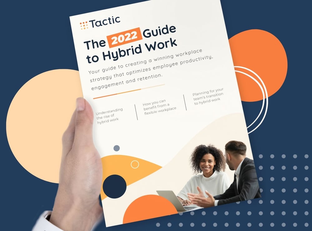 Tactic | Desk, Room & Office Management for the Hybrid Workplace